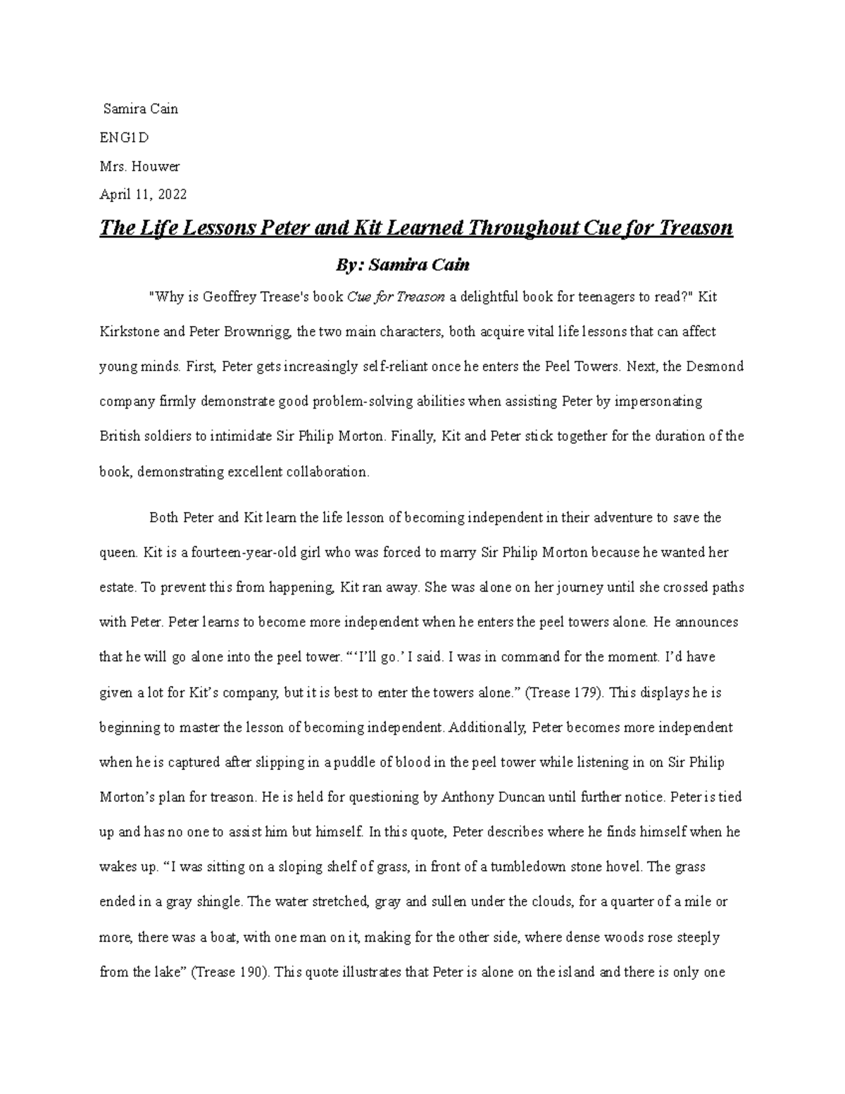 Cue for Treason - Samira Cain ENG1D Mrs. Houwer April 11, 2022 The Life ...