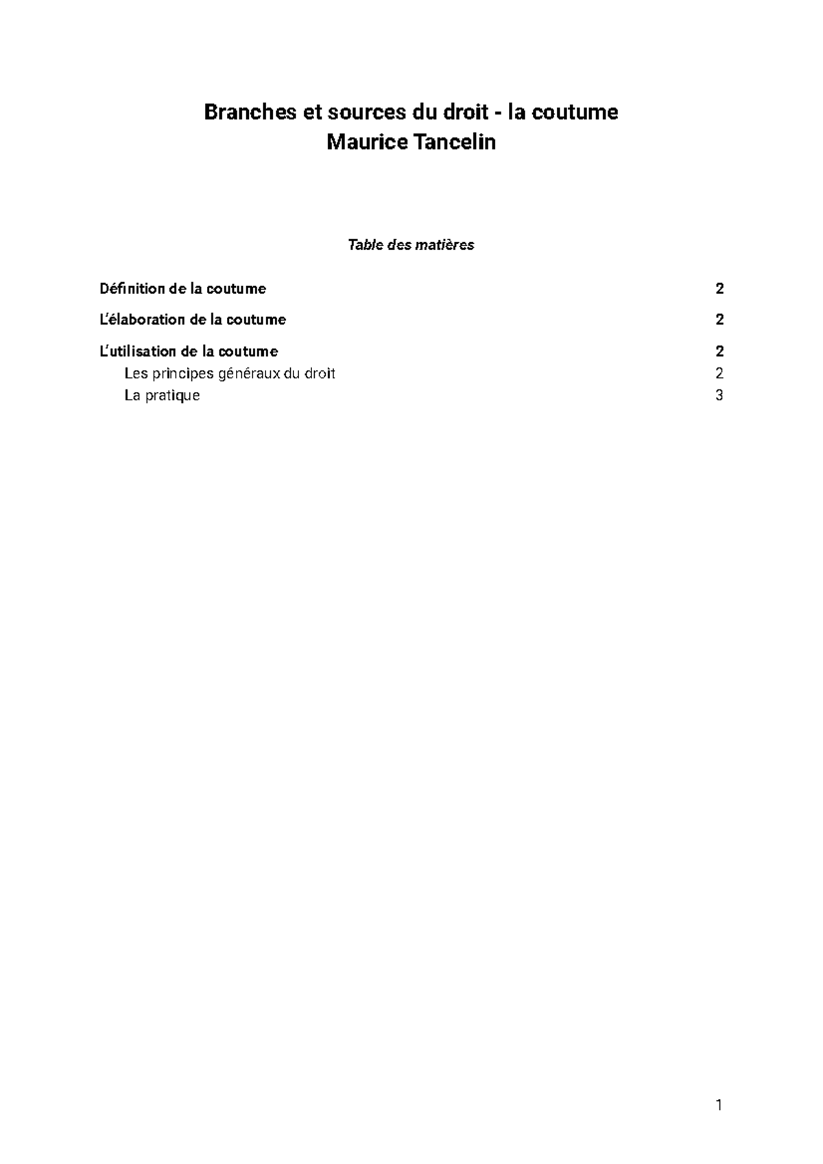 Branches et sources du droit - la coutume (Maurice Tancelin) - Notes ...