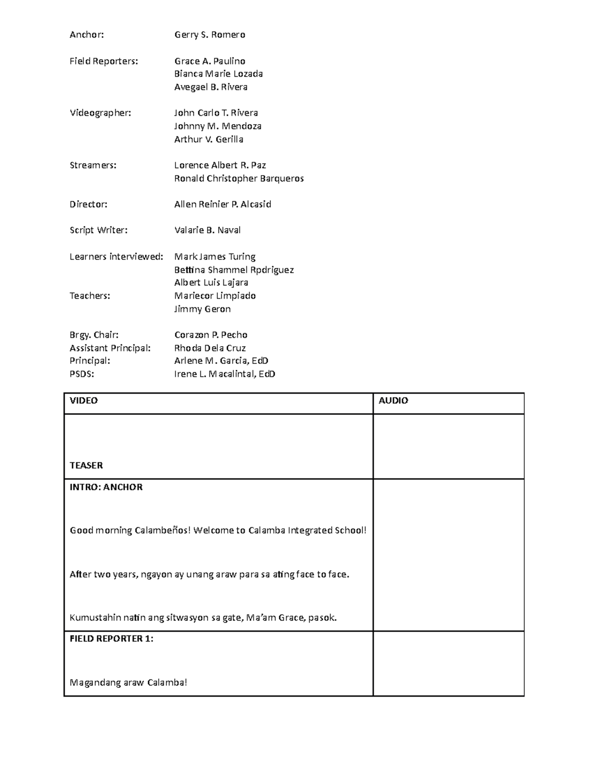 Script - Anchor: Gerry S. Romero Field Reporters: Grace A ...