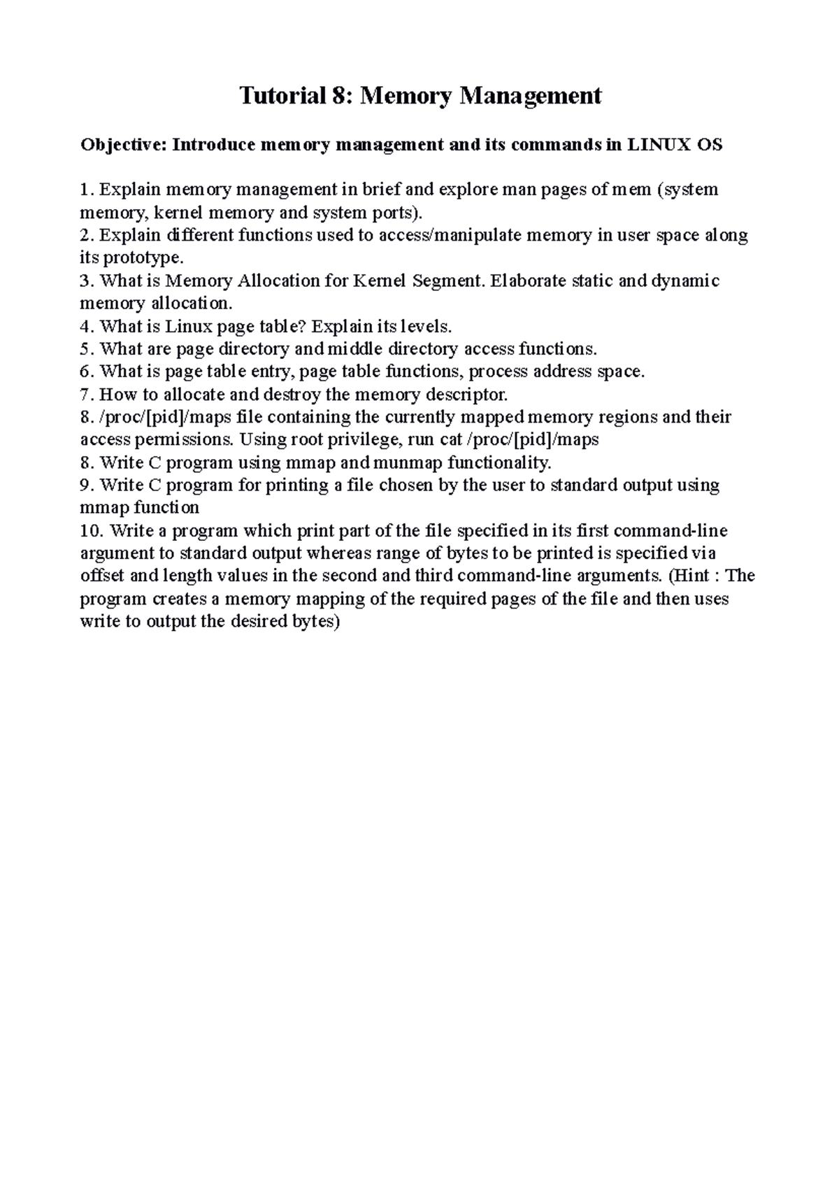 Tutorial 8 - Tutorial 8: Memory Management Objective: Introduce memory ...