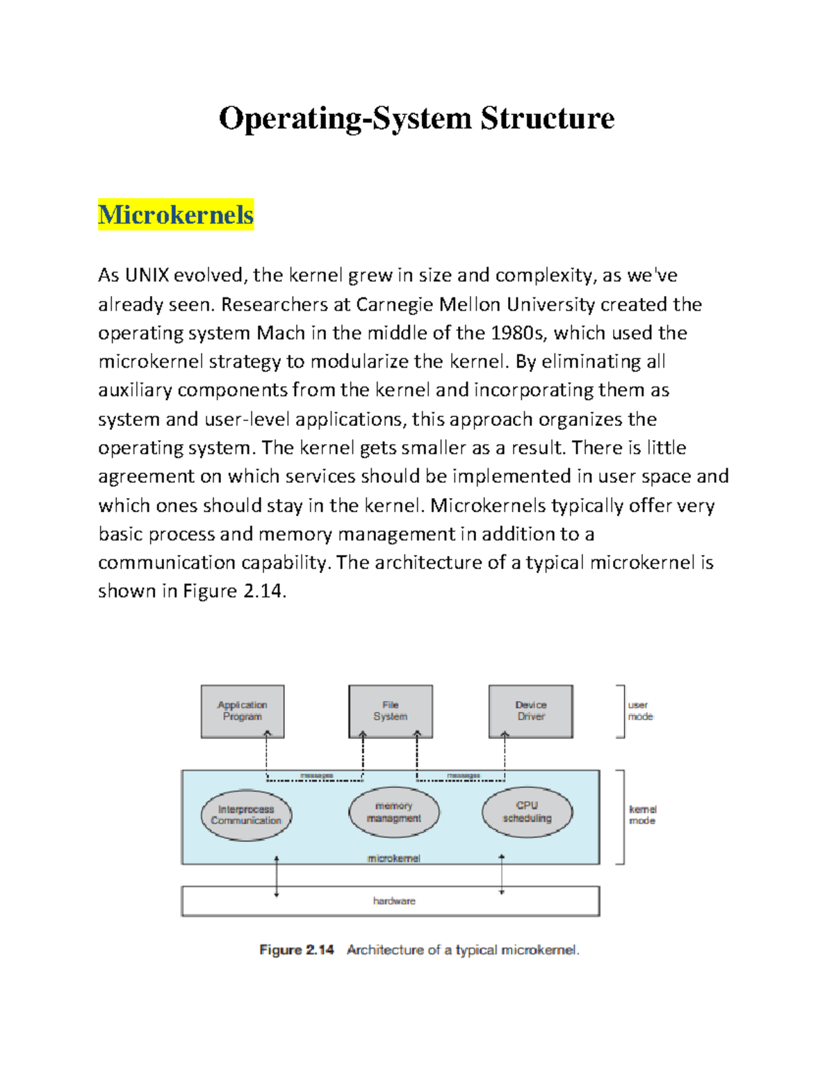 Operating System Structure Microkernels And Modules Operating System Structure Microkernels