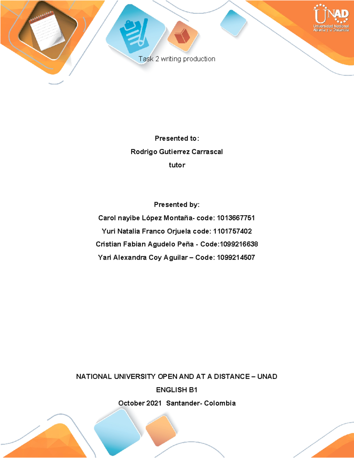 Ingles B1 collaborative - Task 2 writing production Presented to ...