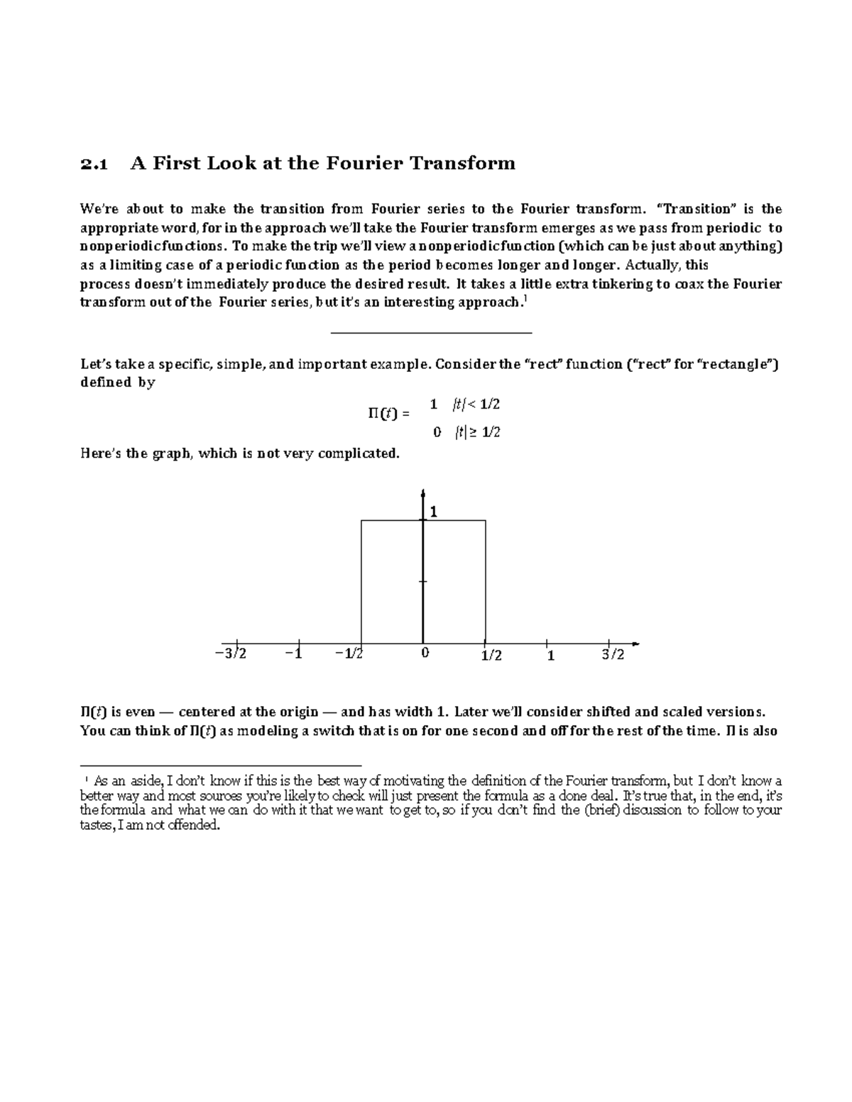 A First Look at the Fourier Transform - We’re about to make the ...