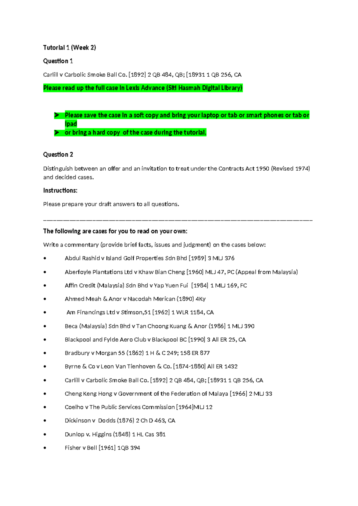 281724 Tutorial 1 (Week 2) - Tutorial 1 (Week 2) Question 1 Carlill v Carbolic Smoke Ball Co ...