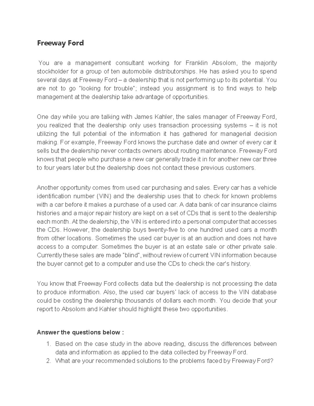 Case Study 1 Freeway Ford - Freeway Ford You are a management ...