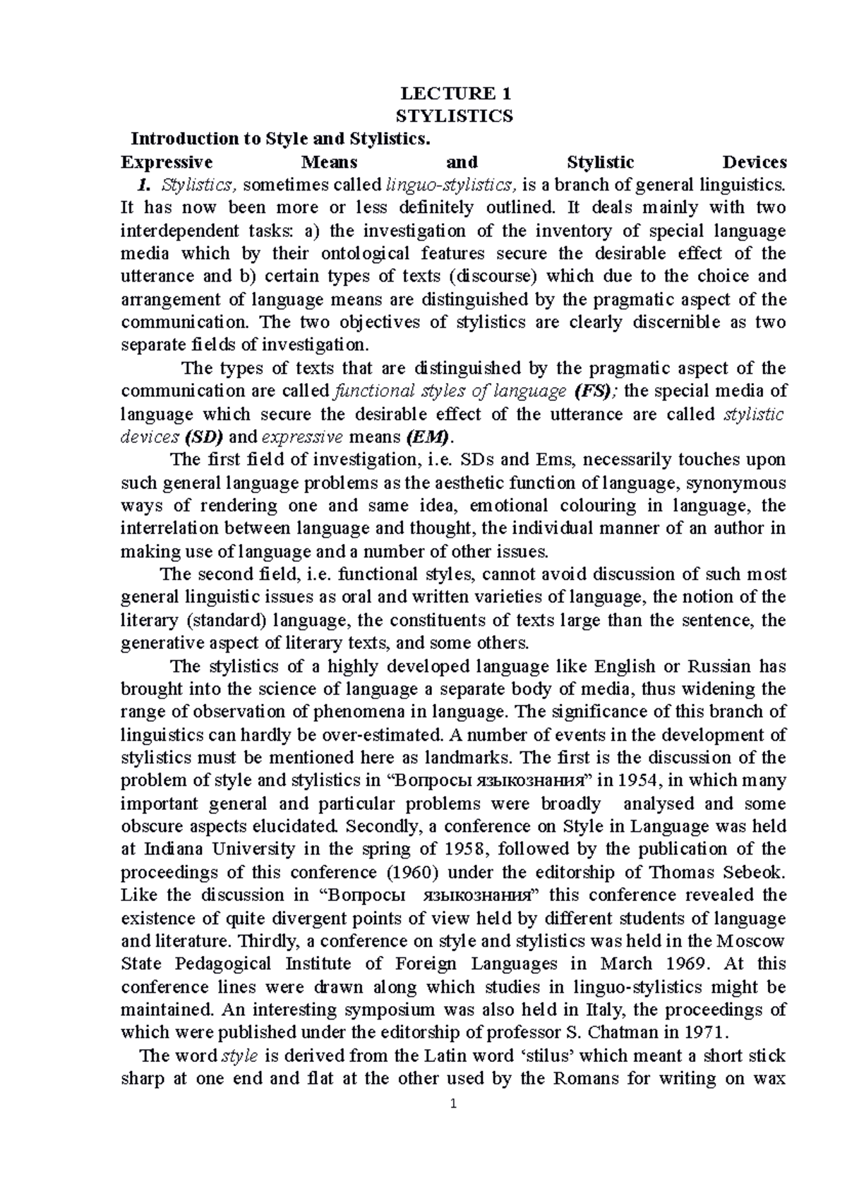 Lecture 1 - The only way to make a difference - LECTURE 1 STYLISTICS ...