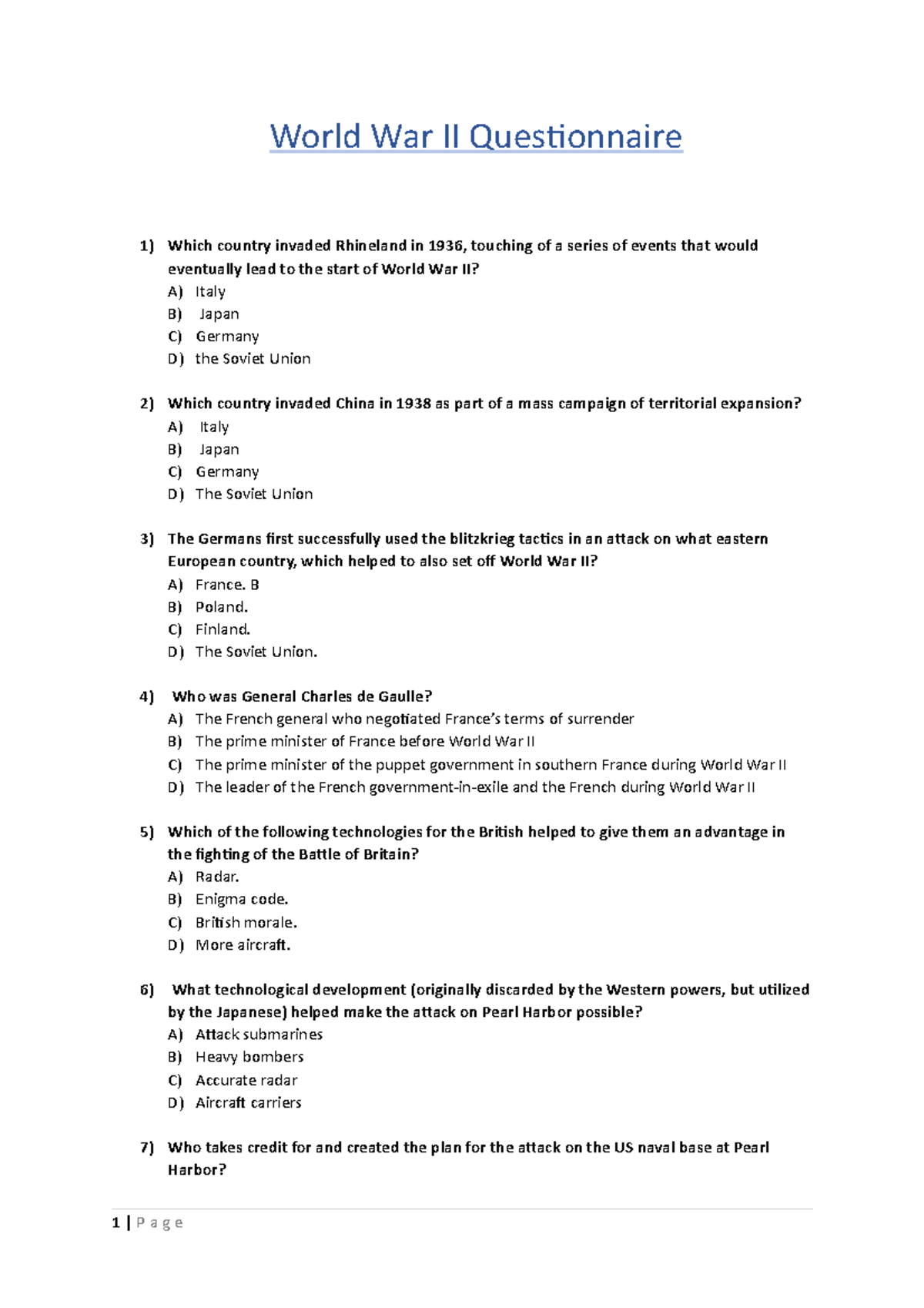 World War 2 questionnaire - World War II Questionnaire 1) Which country ...