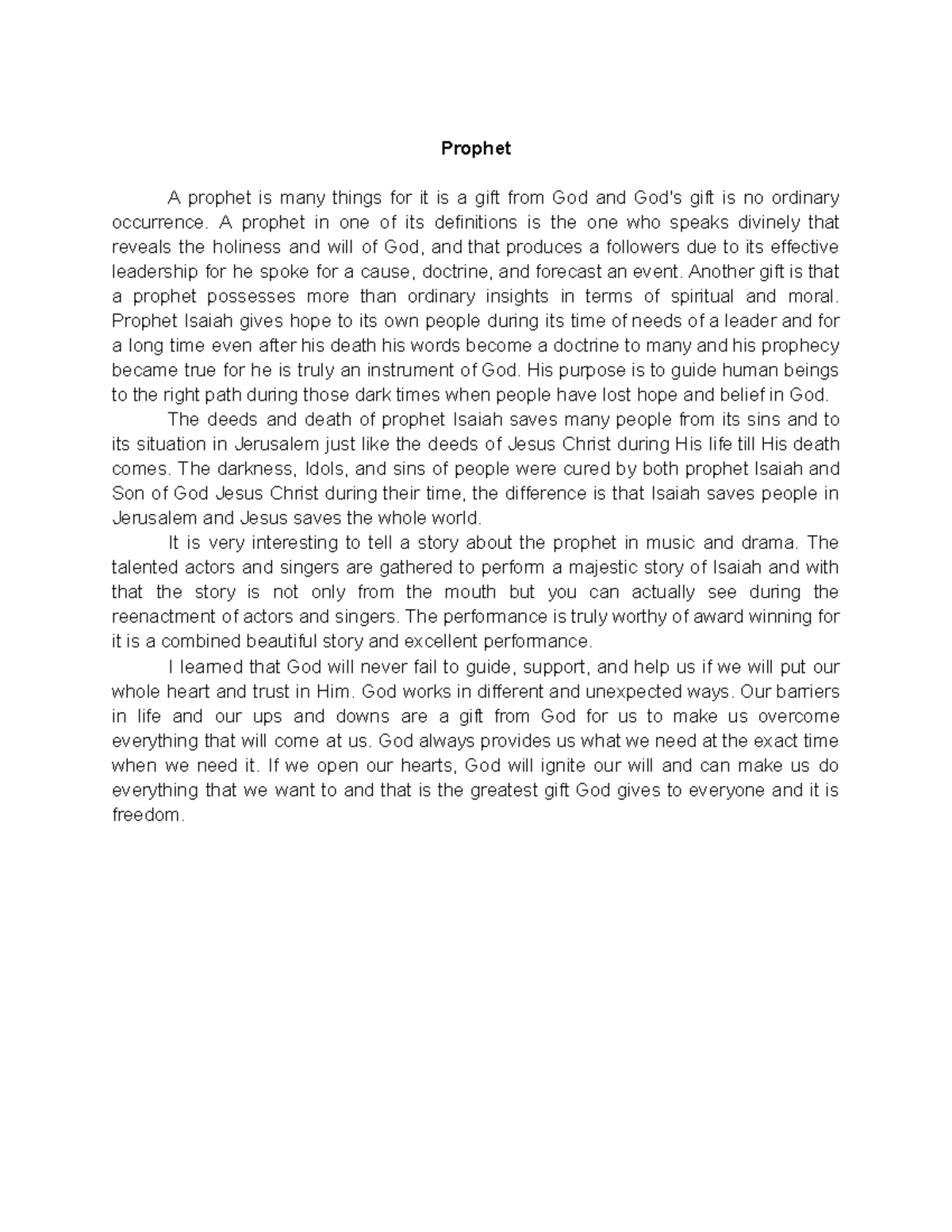 Prophet Iseah - Prophet A prophet is many things for it is a gift from ...