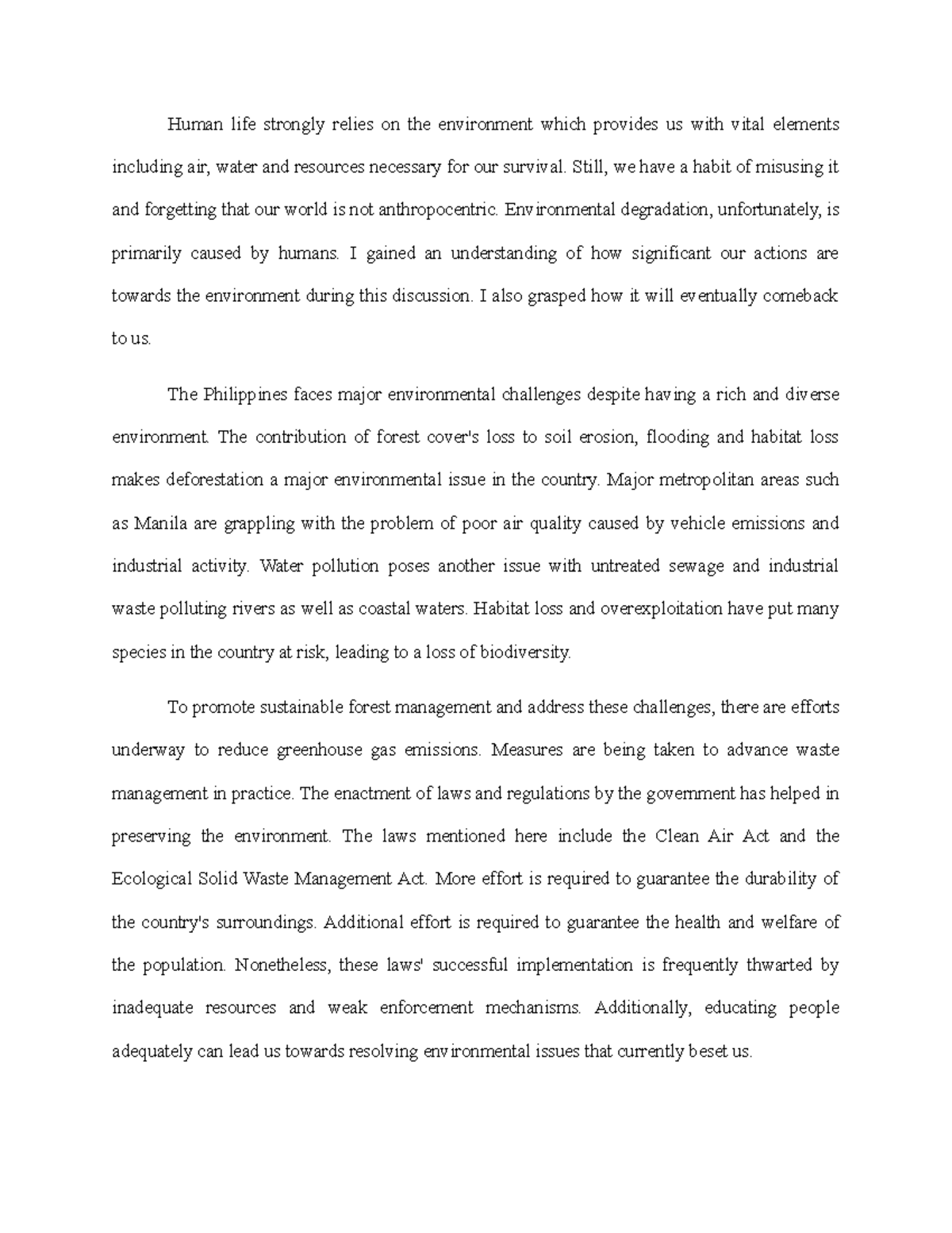 Future Unsecure, Environment be cured - Human life strongly relies on ...