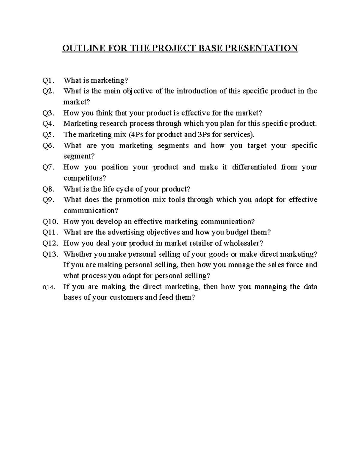 Outline FOR THE Project BASE Presentation - OUTLINE FOR THE PROJECT ...