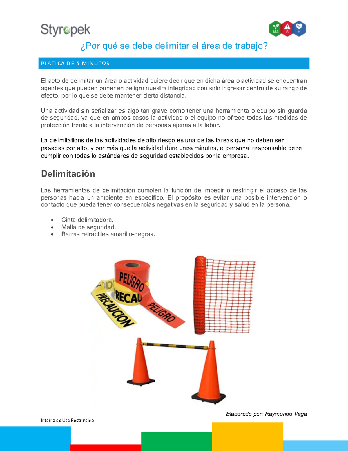 12-Abr, Por que se debe delimitar el area de trabajo - Elaborado por ...