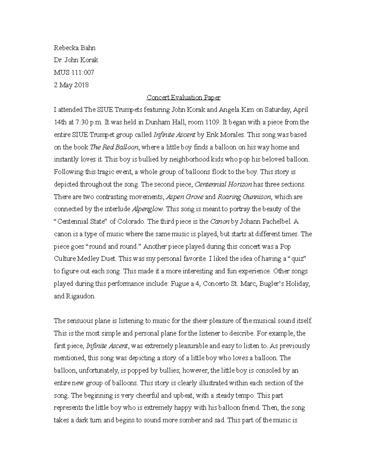 Concert Paper 2 - Grade: 100% - Rebecka Bahn Dr. John Korak MUS 111: 2 ...