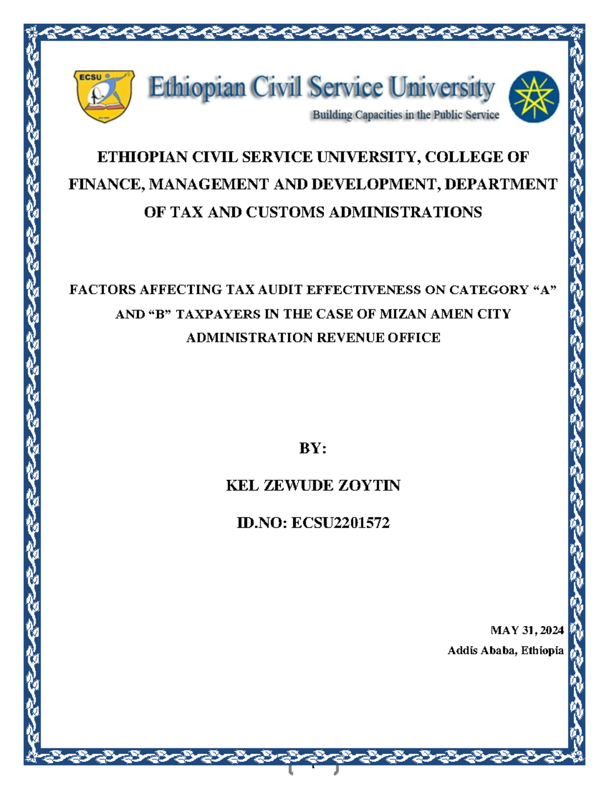 FACTORS AFFECTING TAX AUDIT EFFECTIVENESS ON CATEGORY “A” AND “B ...