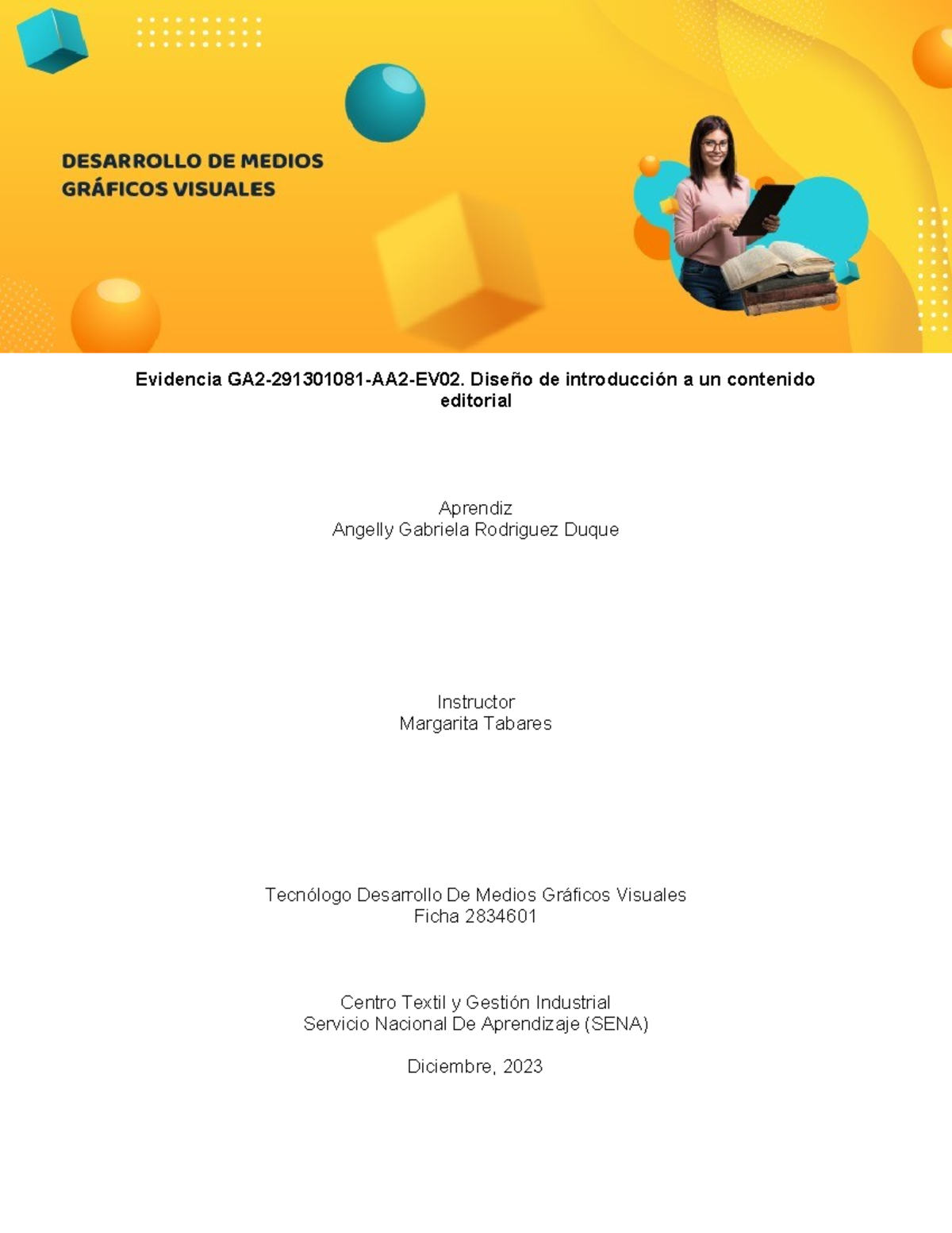 Diagramacion - Evidencia GA2-291301081-AA2-EV02. Diseño de introducción ...