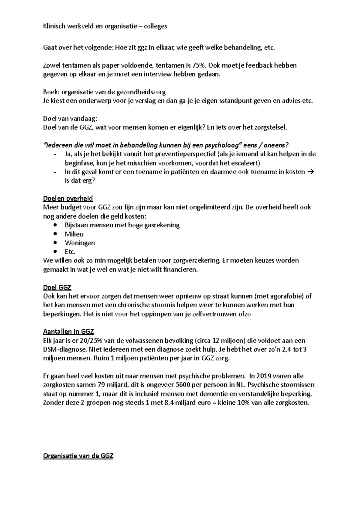 Klinisch werkveld en organisatie - colleges - Gaat over het volgende ...