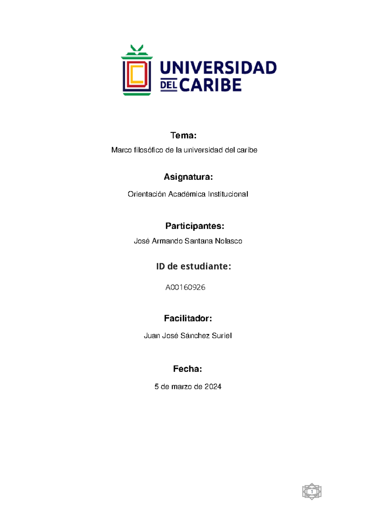 Unidad -1 actividad -1 Marco Filosofico Institucional Jose - Tema ...
