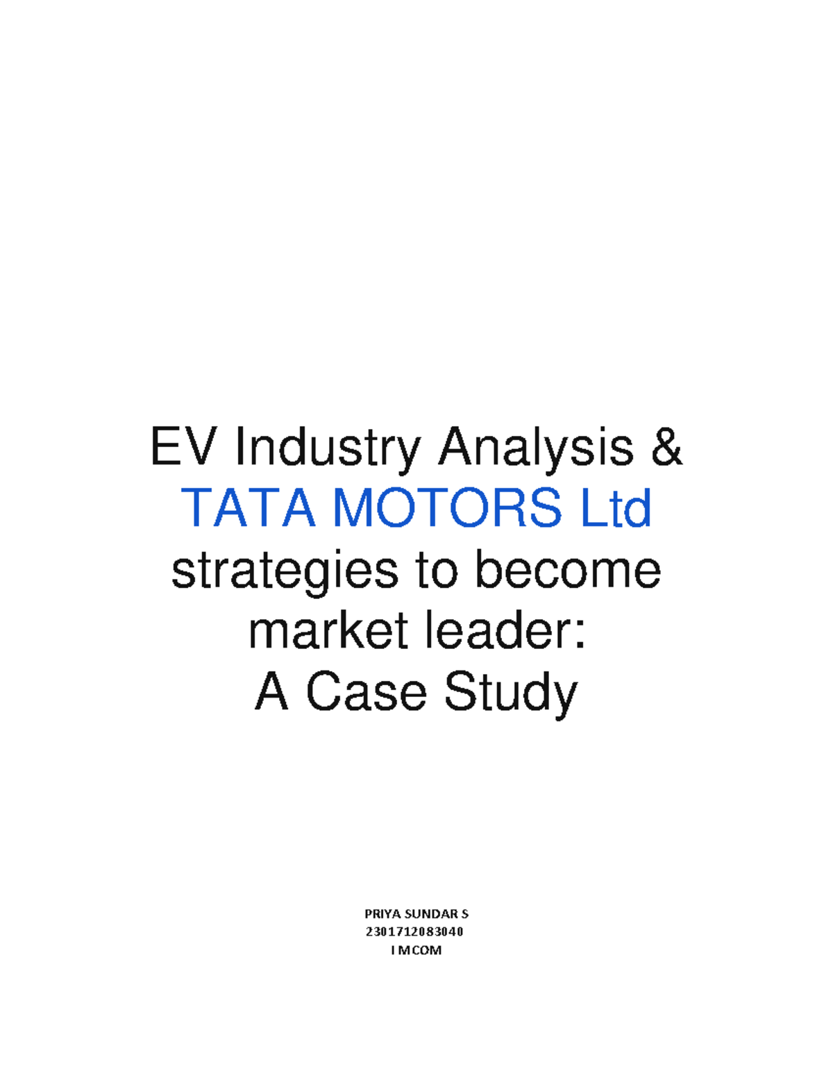 TATA Motors Ltd A Case Study - EV Industry Analysis & TATA MOTORS Ltd ...