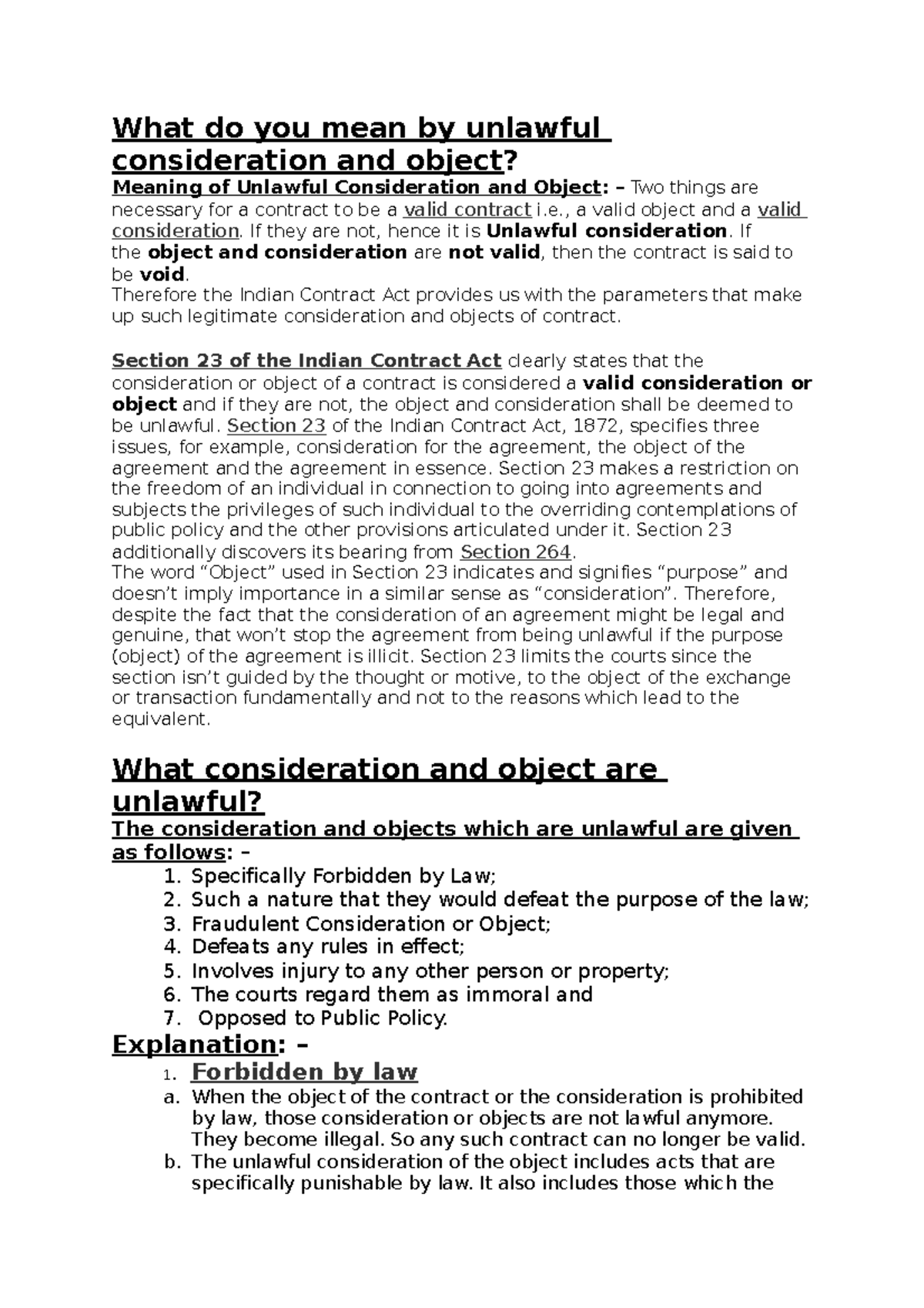 Unlawful - , a valid object and a valid consideration. If they are not ...