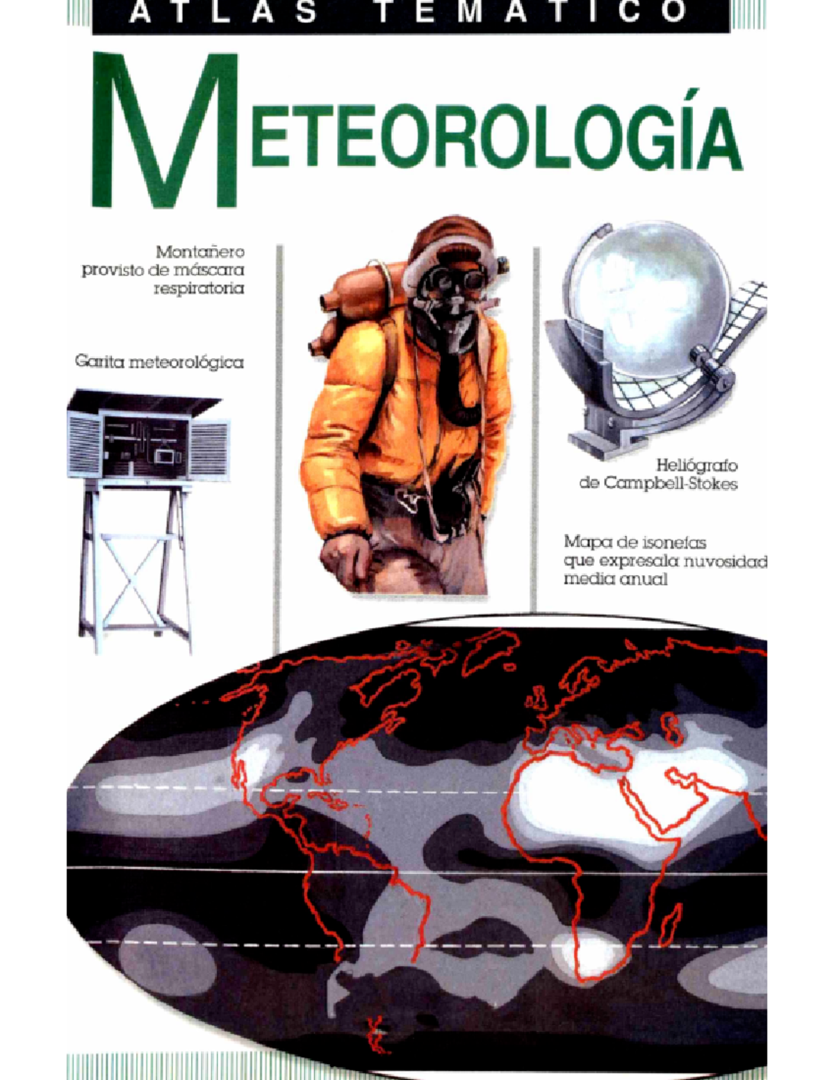 Meteorología - Rafael Candel Vila - Título de la colección ATLAS TEMÁTICOS Texto e ilustración ...