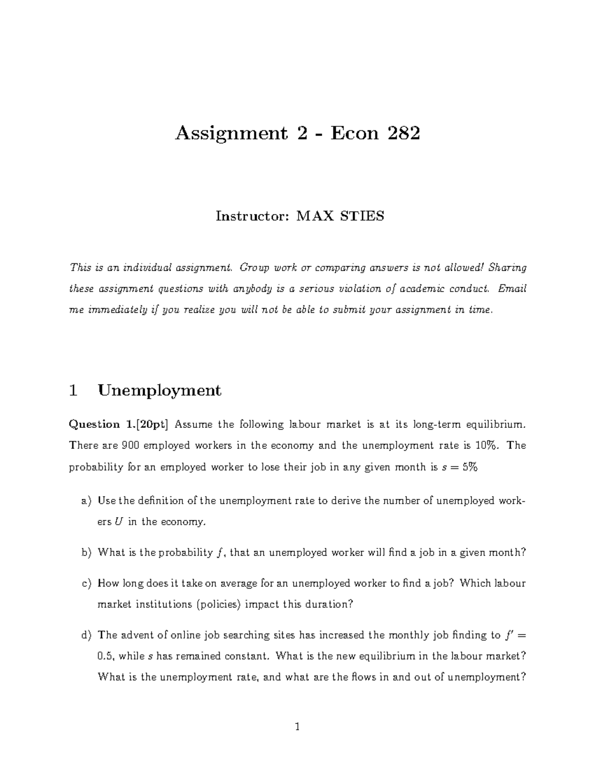 Assignment 2-2023 - Assignment 2 - Econ 282 Instructor: MAX STIES This ...