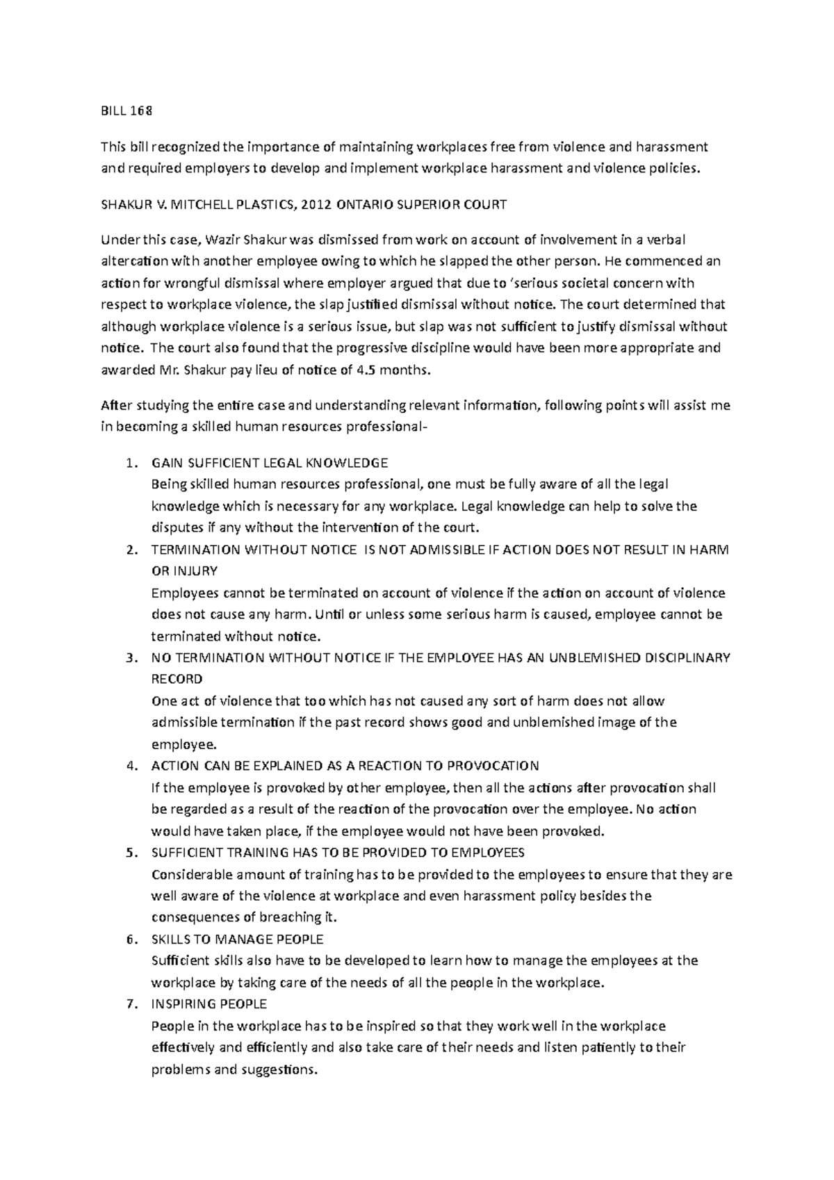 BILL 168 - Mandatory Assignment - BILL 168 This bill recognized the ...