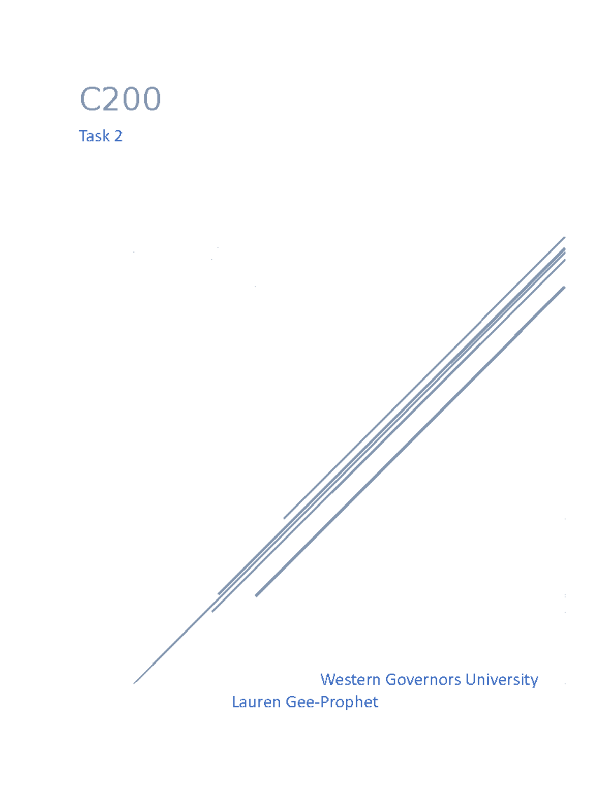 C200- Task 2 - Task 2 - C Task 2 Western Governors University Lauren ...