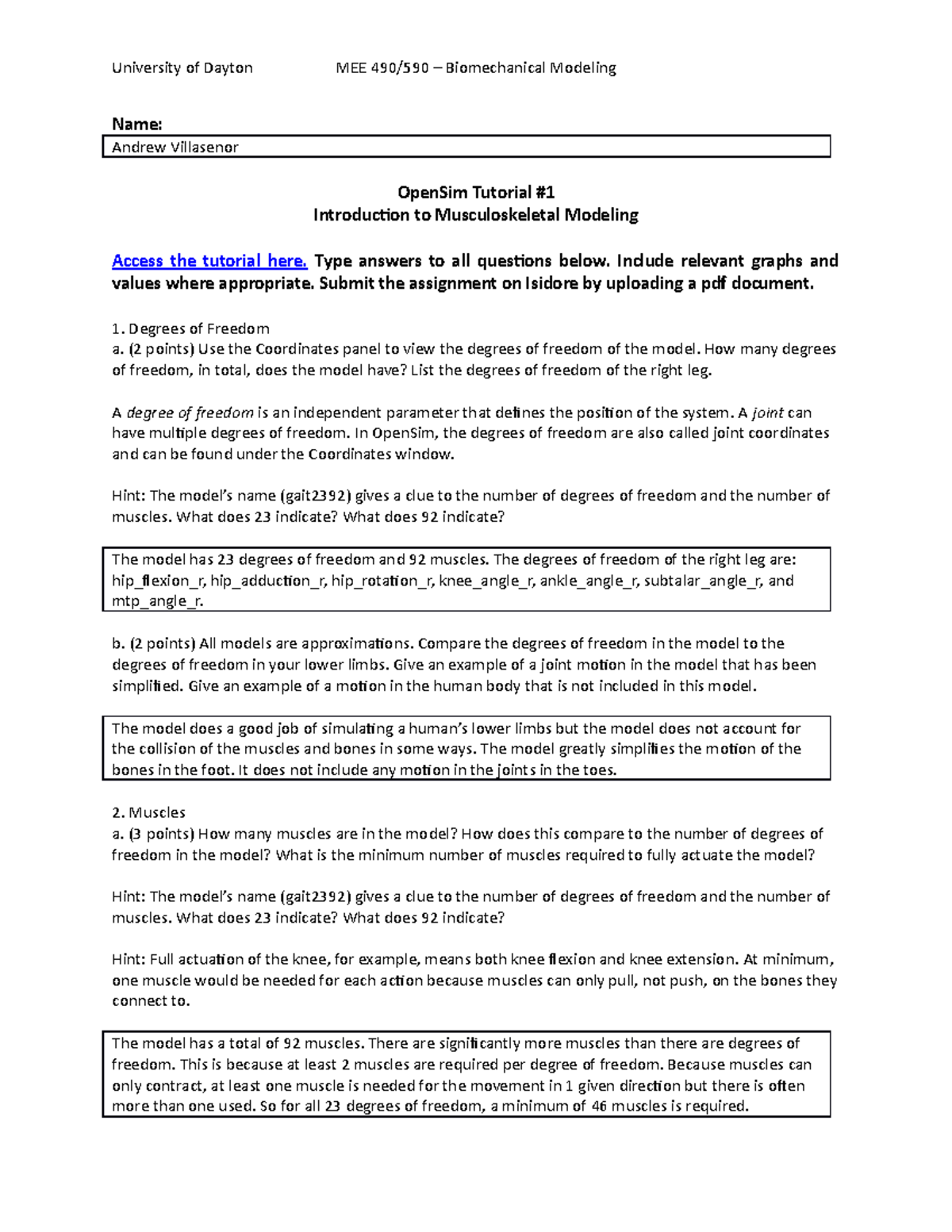 Open Sim Tutorial 1 Investigation - Name: Andrew Villasenor OpenSim Tutorial Introduction to ...