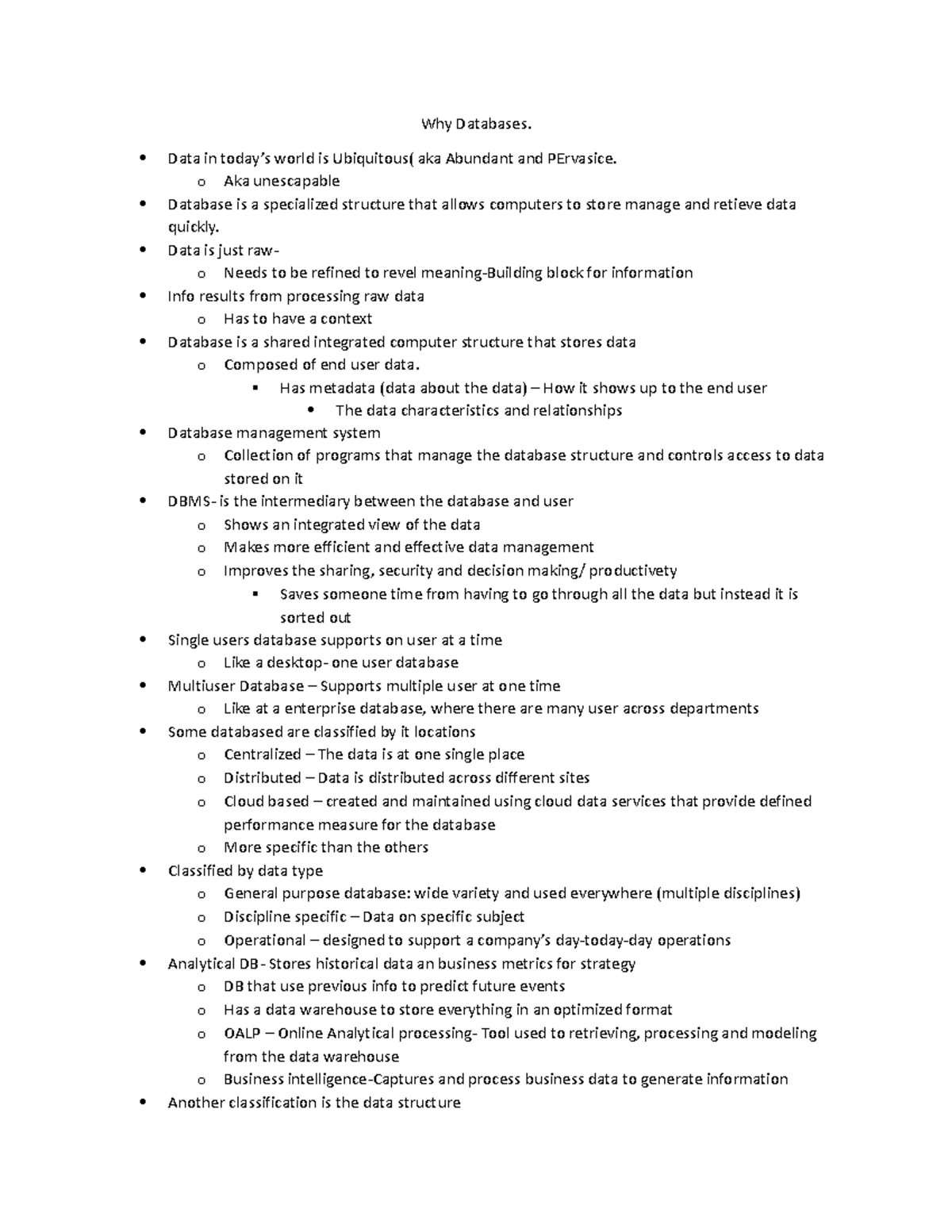 Database Chp 1 Notes - Why Databases. Data in today’s world is ...