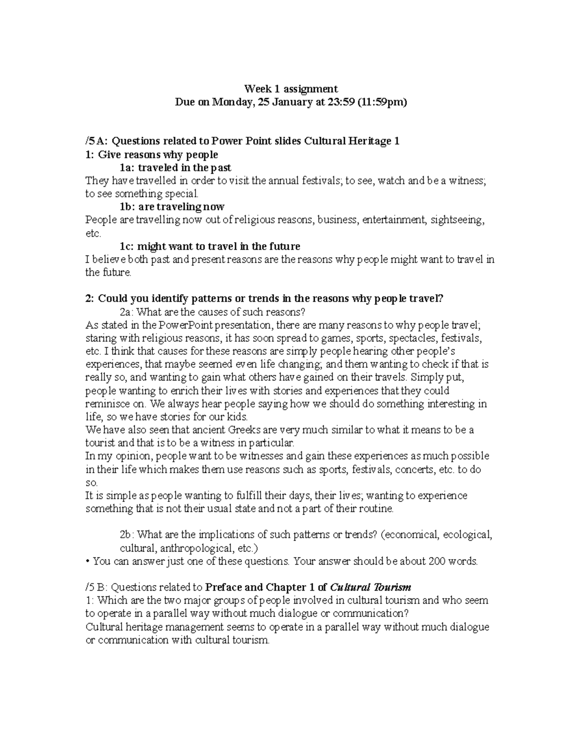 Week 1 assignment - Week 1 assignment Due on Monday, 25 January at 23: ...