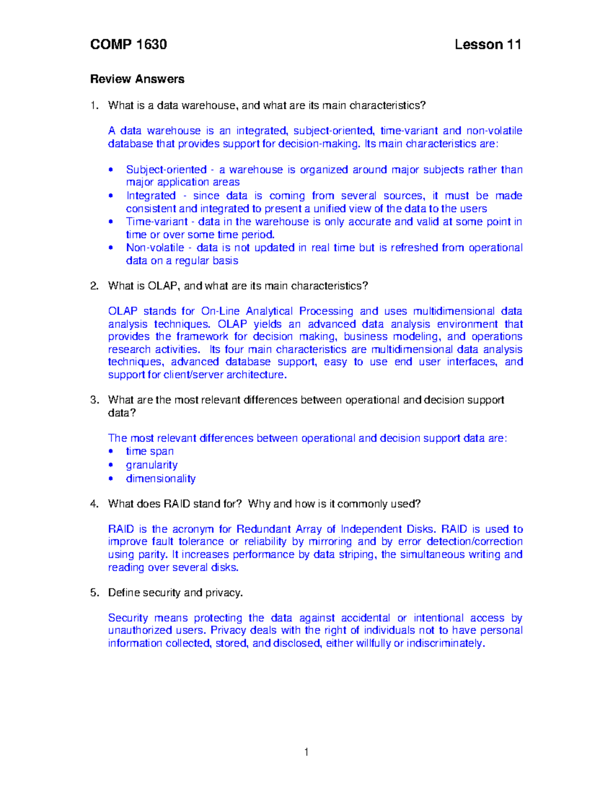 Comp 1630 Lesson 11 Answers - COMP 1630 Lesson 11 Review Answers 1. What is a data warehouse ...