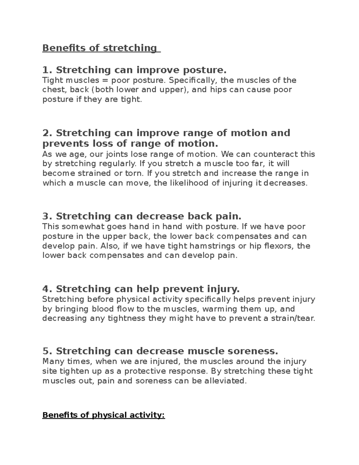 Physical activity - Benefits of stretching 1. Stretching can improve ...