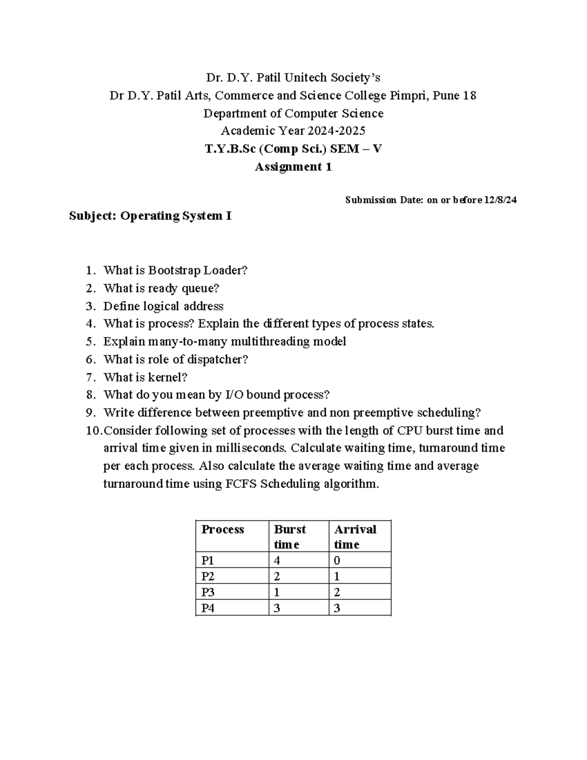 Assignment OS I - Operating system - Dr. D. Patil Unitech Society’s Dr ...