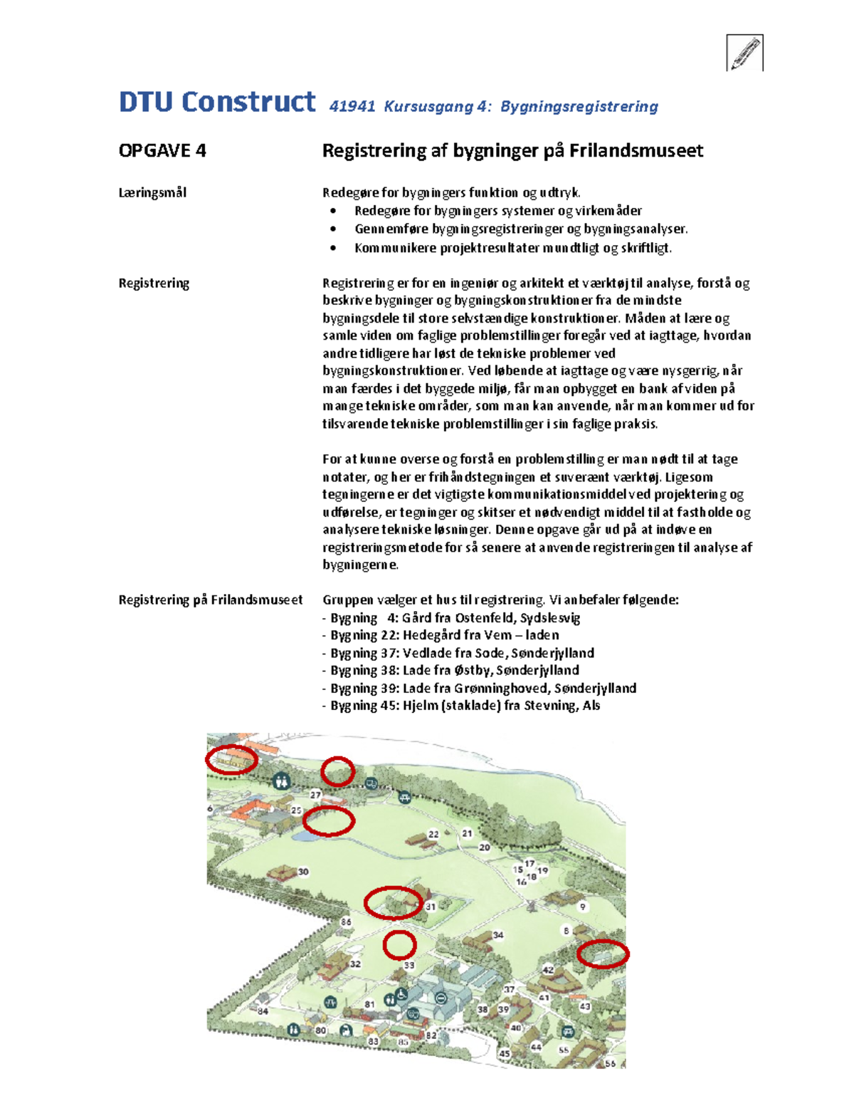 41941 Skitsering øvelse 4 2023 - DTU Construct 41941 Kursusgang 4 ...