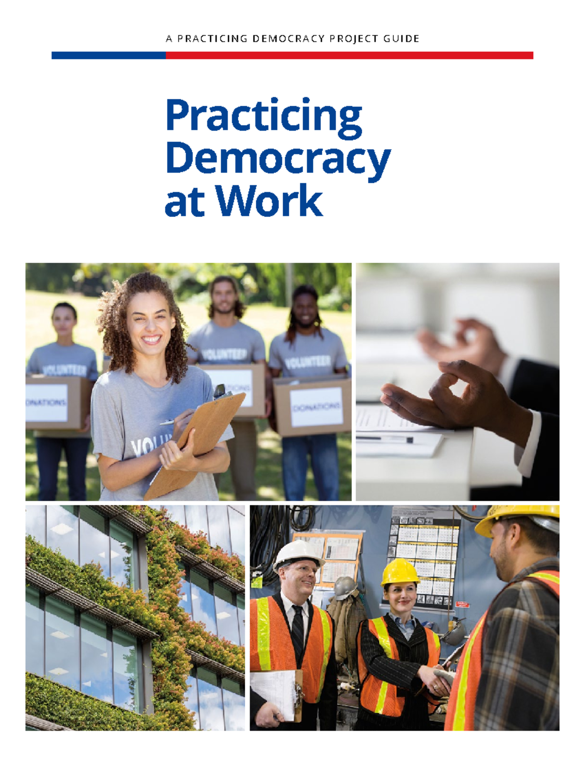 Practicing Democracy at Work Guide 3 - A P R A C T I C I N G D E M O C ...