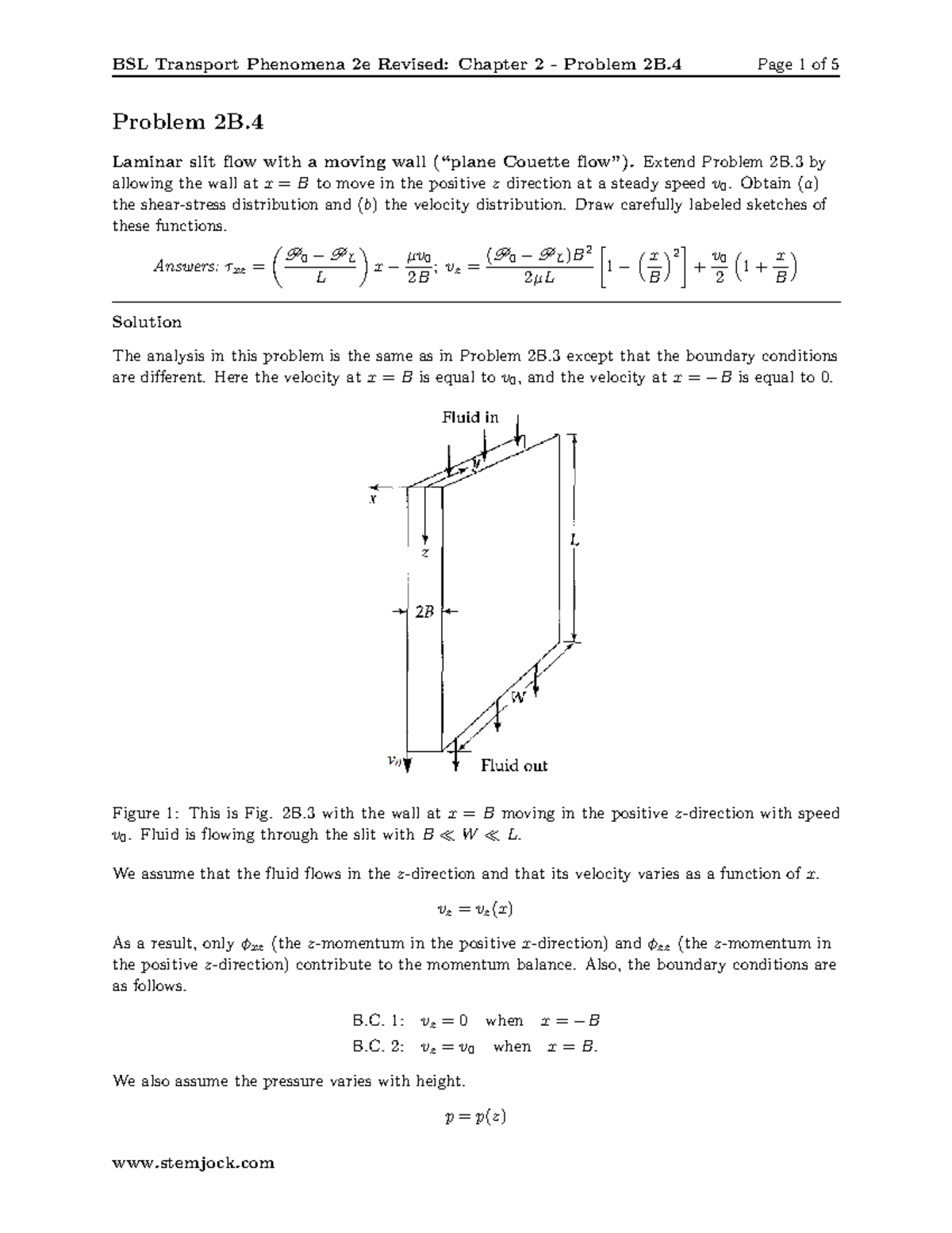 transport phenomena Bird 2B4 - Problem 2B. Laminar slit flow with a ...