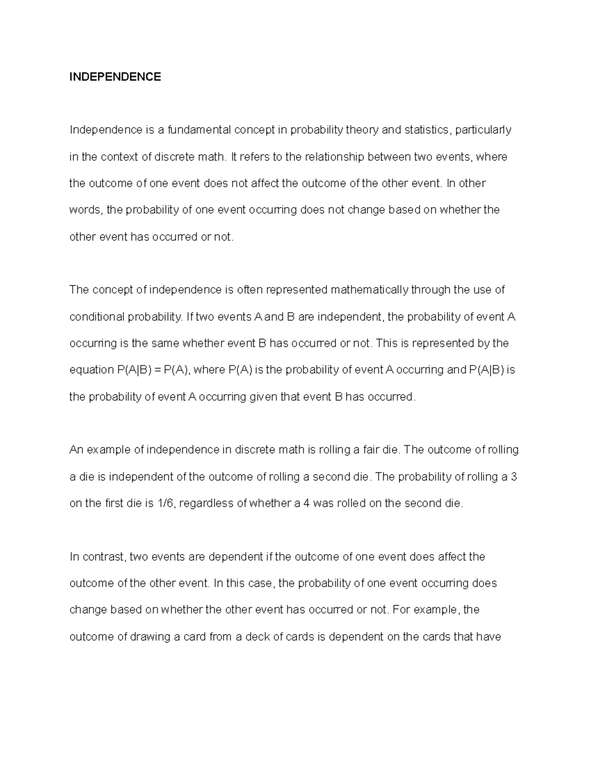 Independence Summary - INDEPENDENCE Independence is a fundamental ...