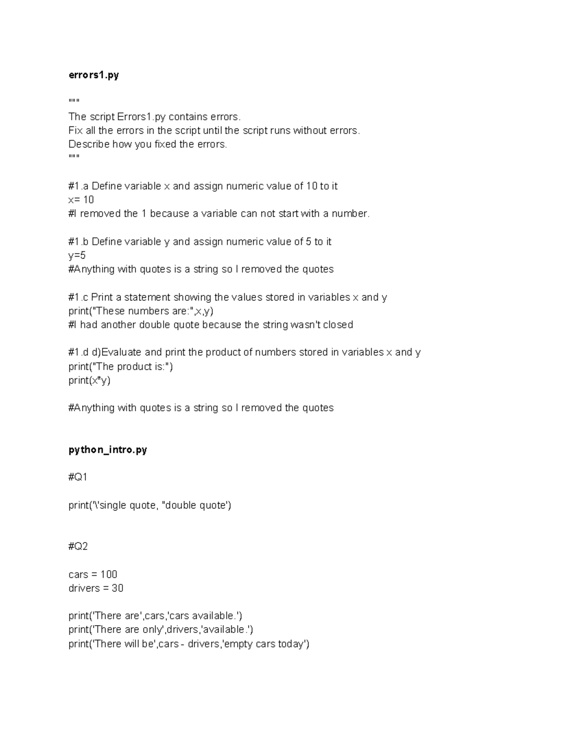 CC13 - Damjanovic - errors1 """ The script Errors1 contains errors. Fix ...