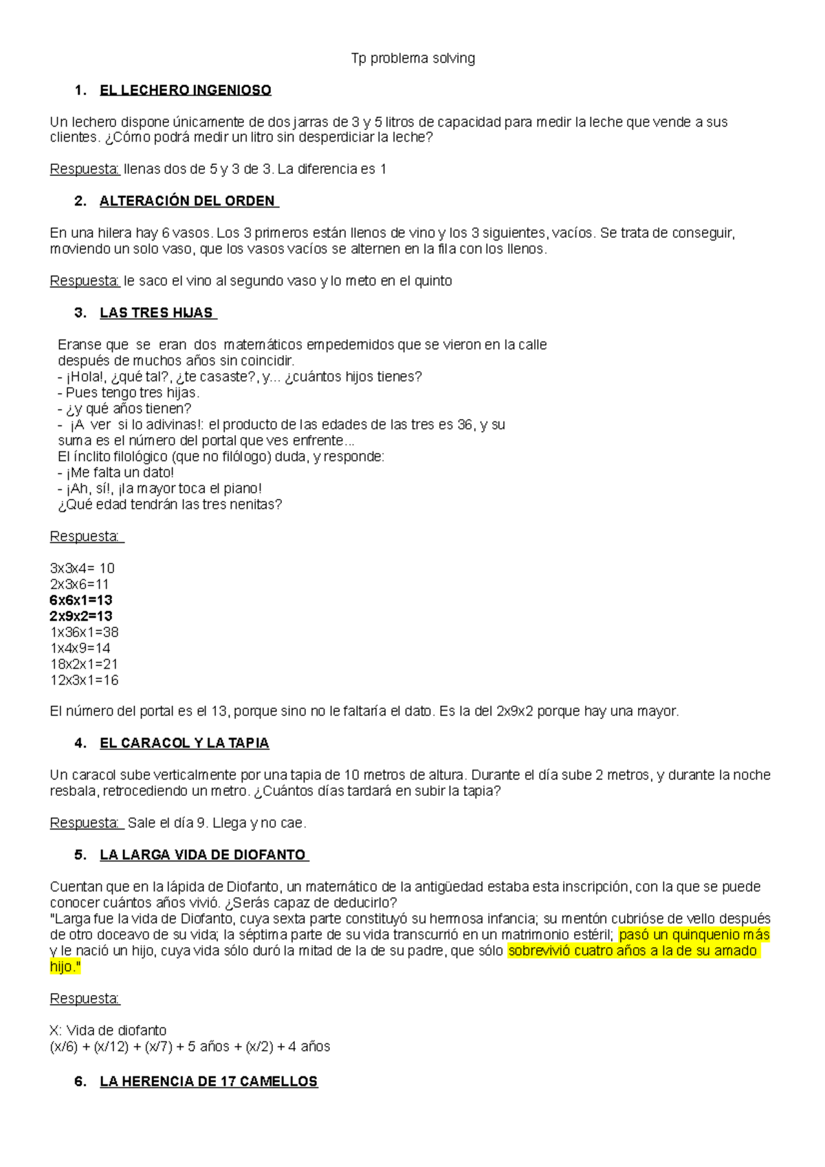 TP Problema solving - Tp problema solving EL LECHERO INGENIOSO Un lechero dispone únicamente de ...