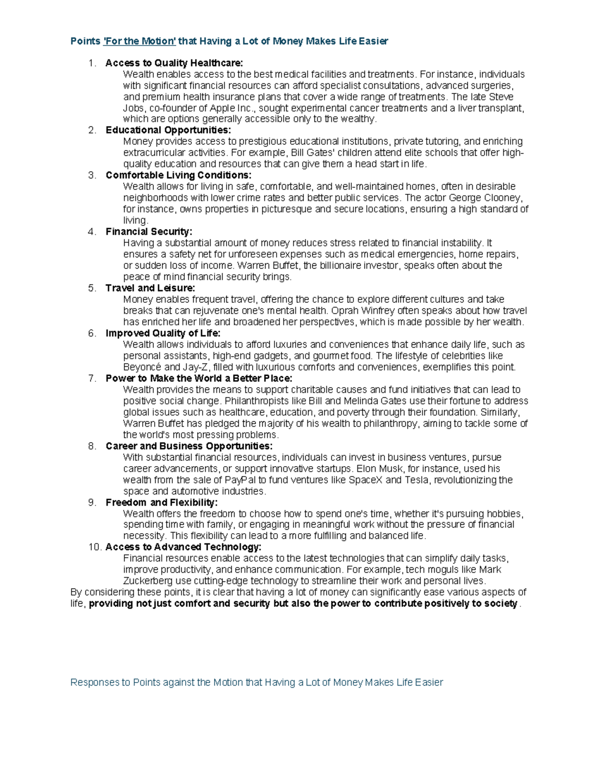 Debate - Money makes life easier - Points 'For the Motion' that Having ...