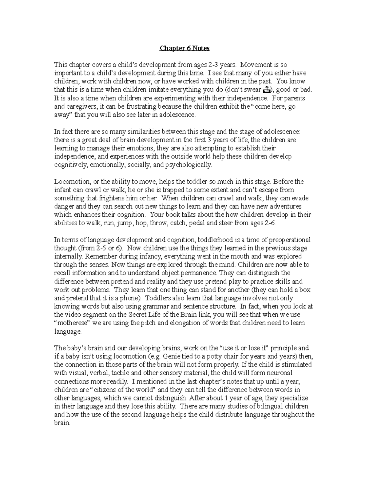 Chapter 6 Notes - Chapter 6 Notes This chapter covers a child’s ...