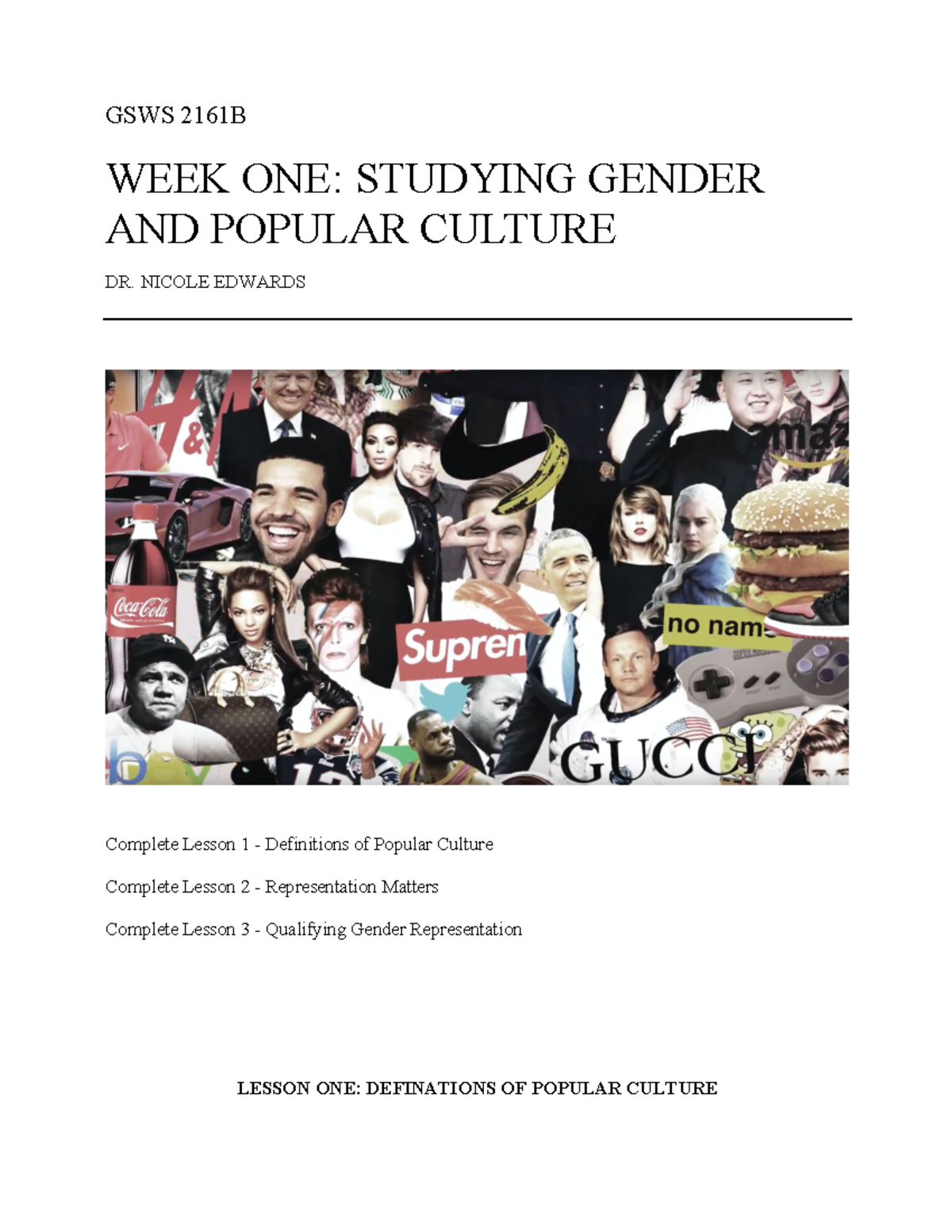 Studying gender and popular culture - GSWS 2161B WEEK ONE: STUDYING ...