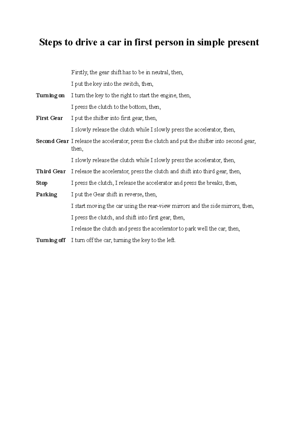 Steps to drive a car in first person in simple present - Studocu