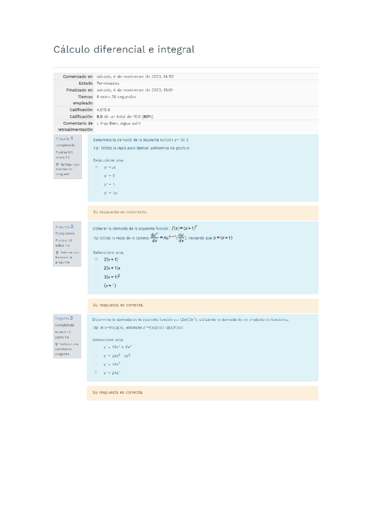 Examen 2 Cálculo diferencial e integral - Cálculo diferencial e integral Comenzado en sábado, 4 ...