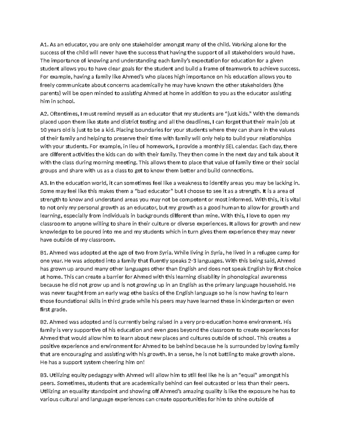 D096 Task 1 - Passed first try - A1. As an educator, you are only one ...