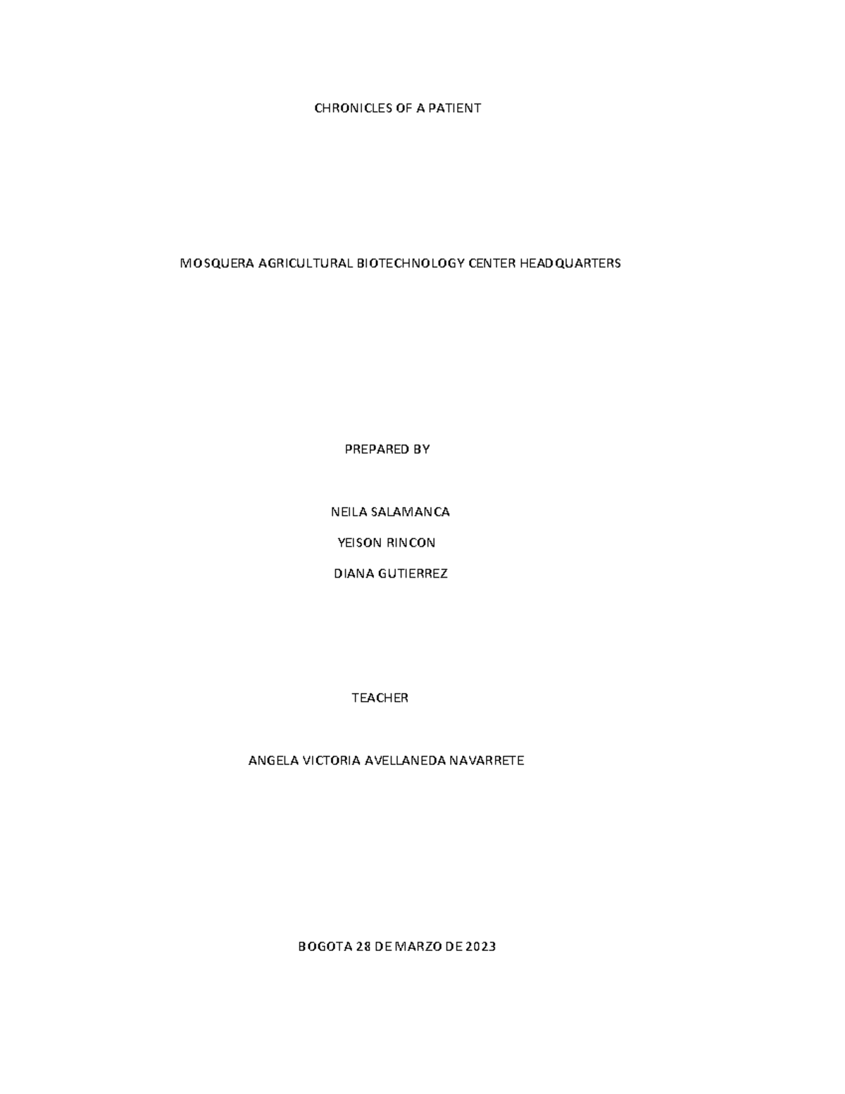 Chronicles OF A Patient - Ingles - CHRONICLES OF A PATIENT MOSQUERA ...