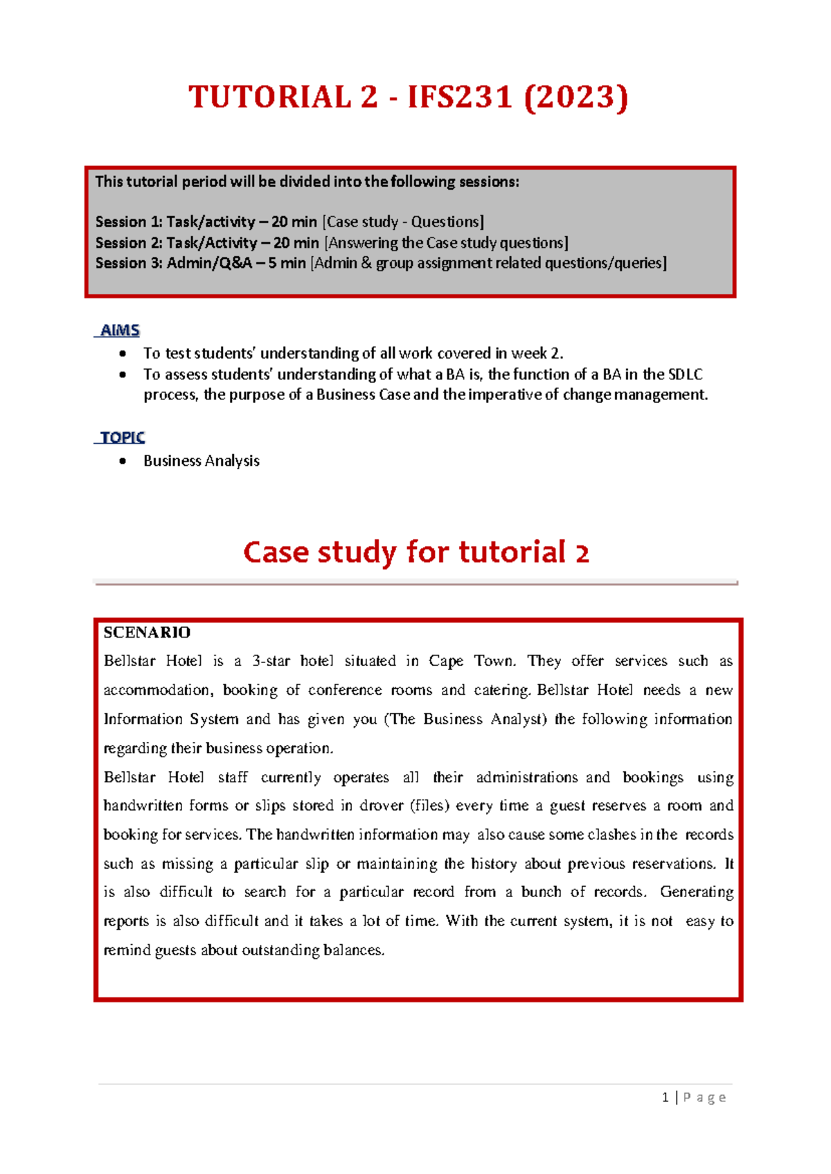 IFS231 S1 2023 Tutorial 2 +Students - 1 | P a g e AIMS To test students ...