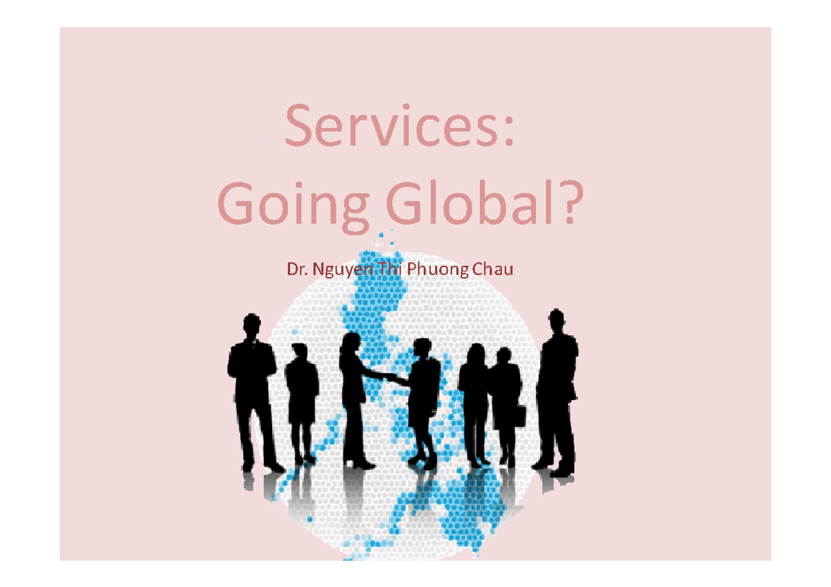 Chapter 5 Services going global - Services: Services: Going Global ...