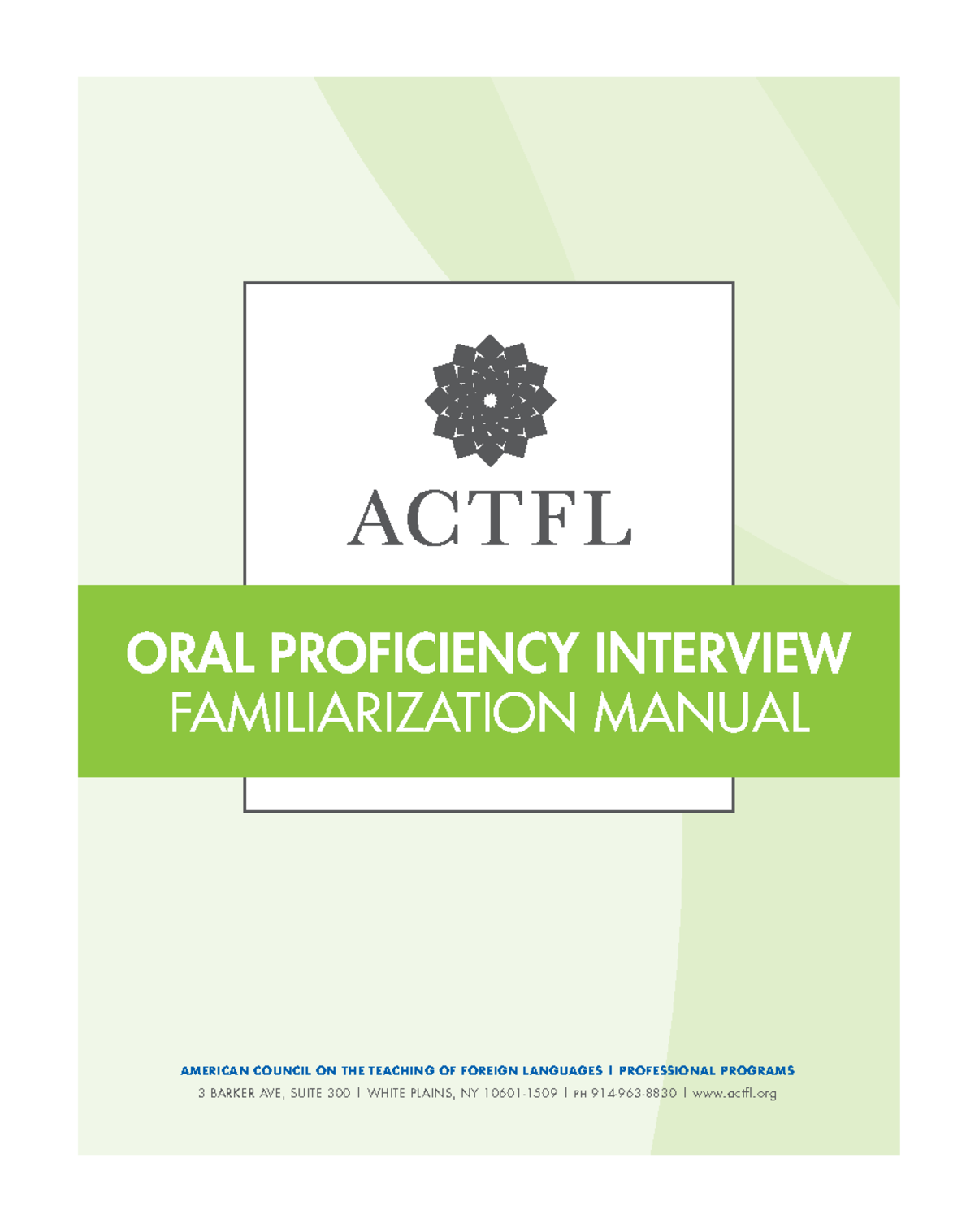 2012 OPI Familiarization Manual - Oral PrOficiency interview ...