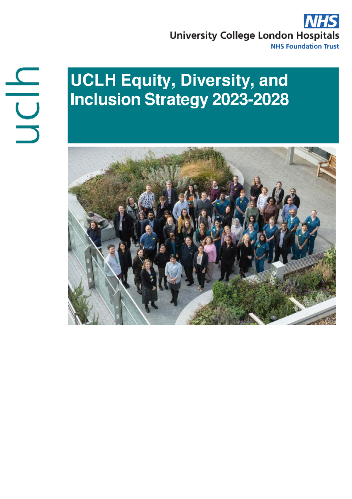 EDI Strategy 2023 - UCLH Equity, Diversity, and Inclusion Strategy 2023 ...