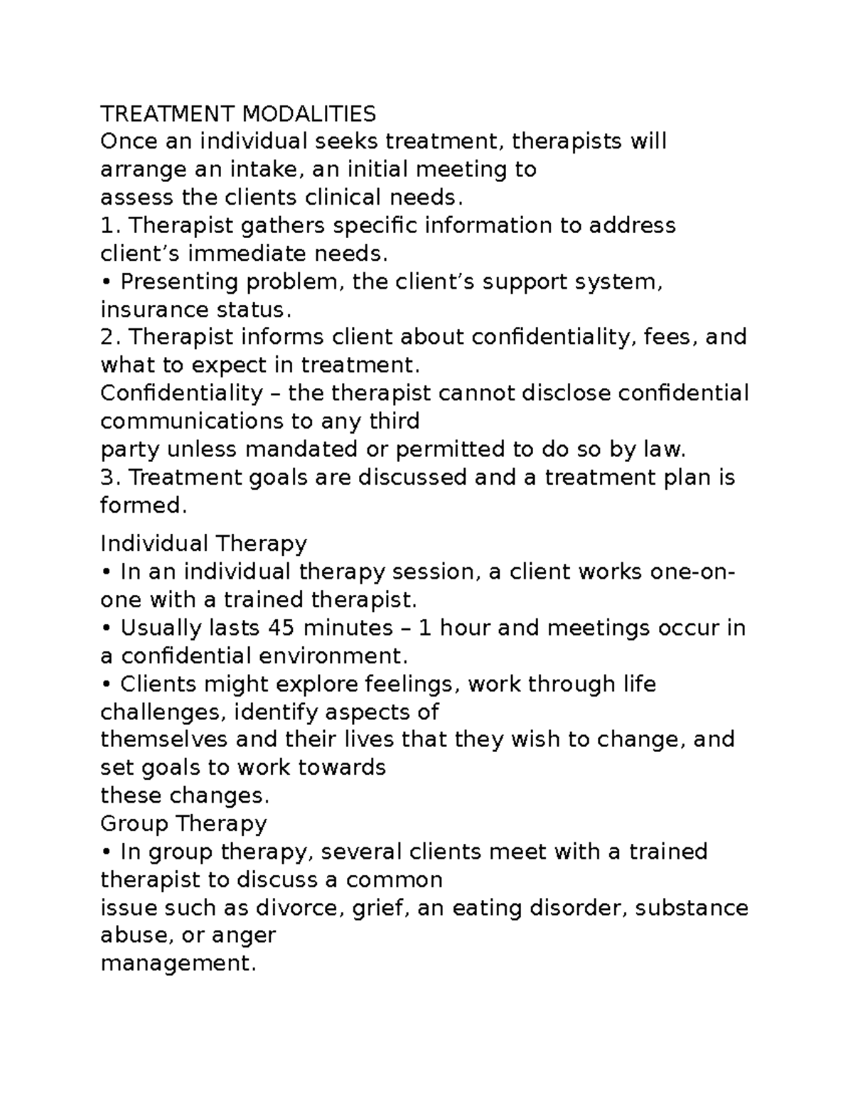 Treatment Modalities - TREATMENT MODALITIES Once an individual seeks ...